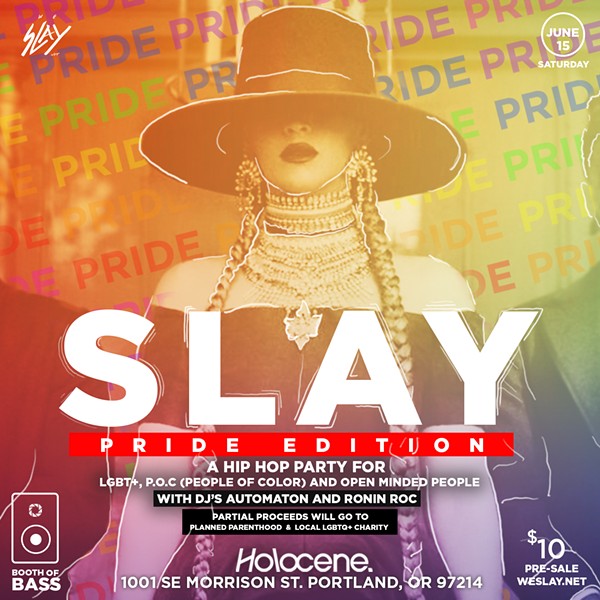 SLAY PRIDE EDITION Tickets | Holocene | Portland, OR | Sat, Jun 15 ...