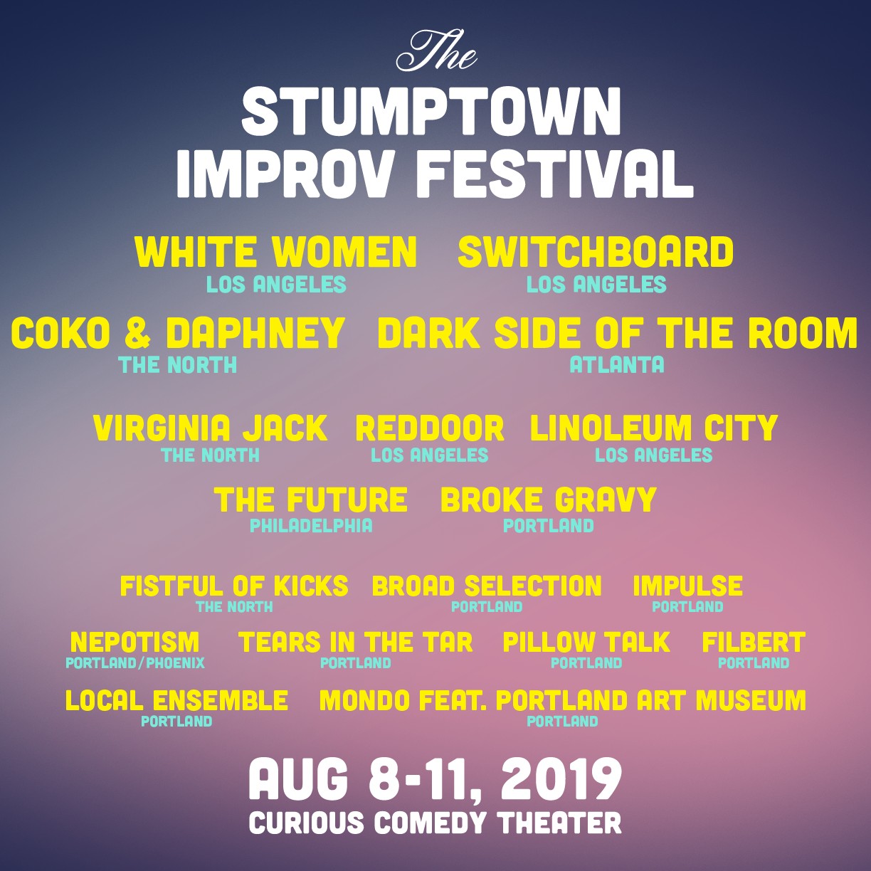 The 2019 Stumptown Improv Festival: Festival and Three-Show Passes ...